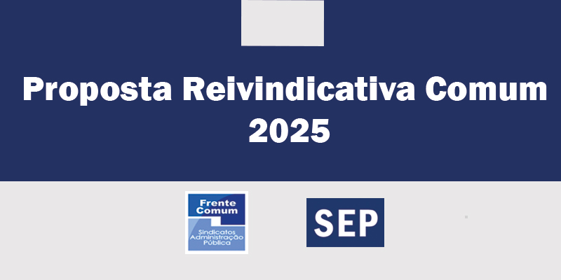 Proposta Reivindicativa Comum 2025 (PRC 2025)